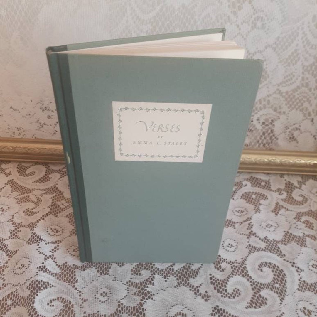 Verses by Emma Staley Vintage 1956 Privately Printed Hardcover Poetry ...