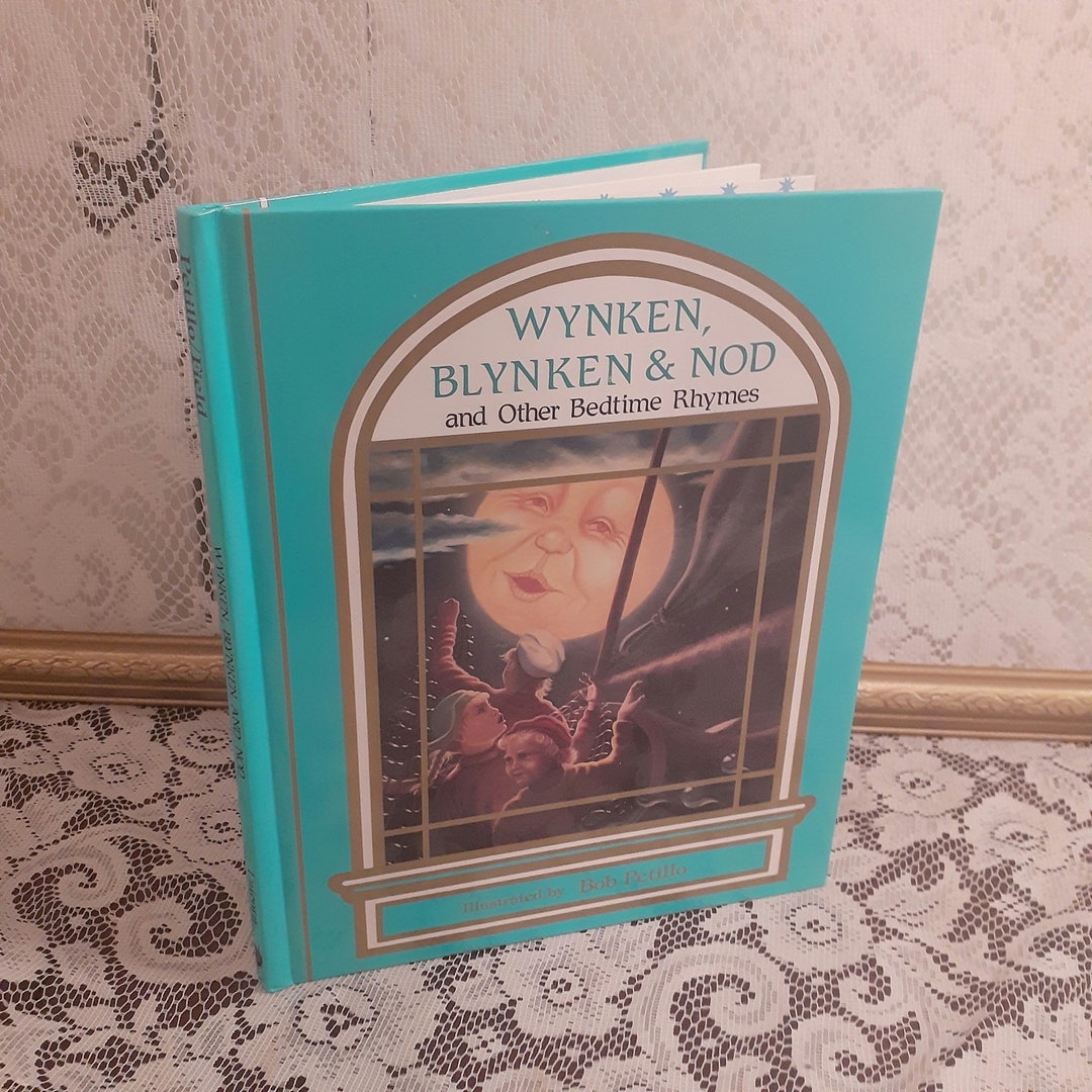 Wynken, Blynken, and Nod & Other Bedtime Rhymes through the Magic ...