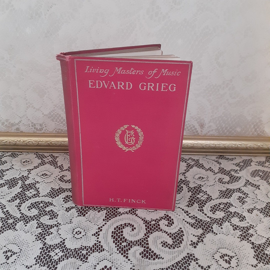 Living Masters of Music Edvard Grieg by HT Fink, Antique Red Hardcover ...
