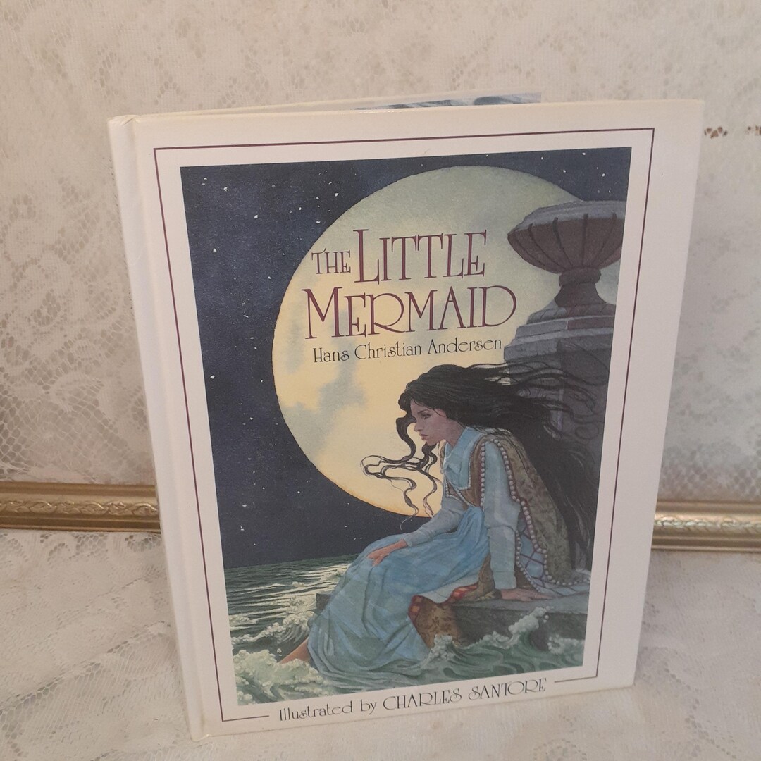 Vintage Children’s Fairy Tale Book, the Little Mermaid, Charles Santore ...