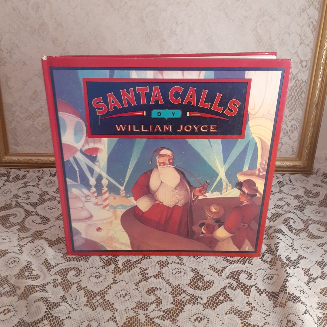 Christmas Children’s Book, Santa Calls by William Joyce, Vintage 1994 ...