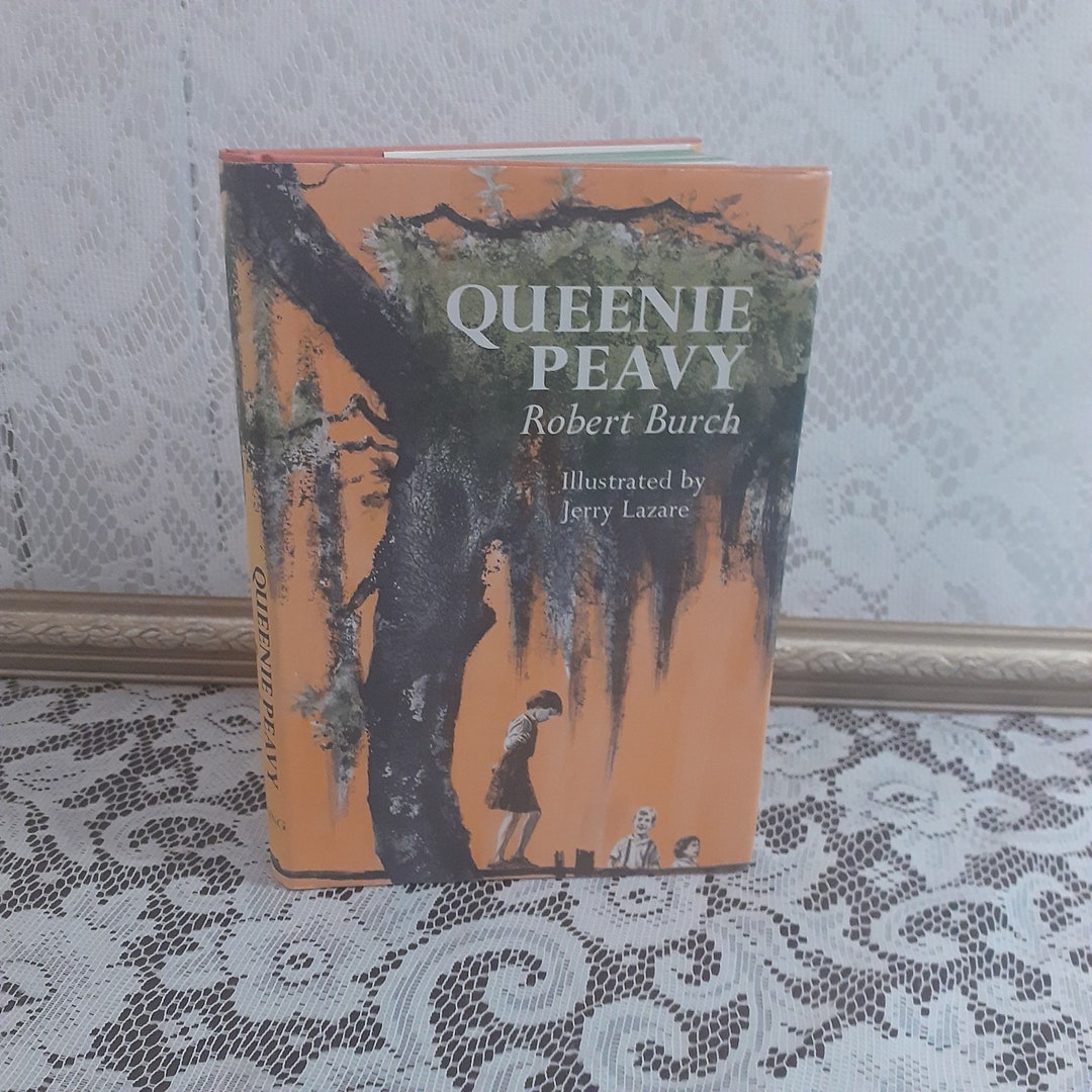 Queenie Peavy by Robert Burch, Illustrated by Jerry Lazare, Vintage ...