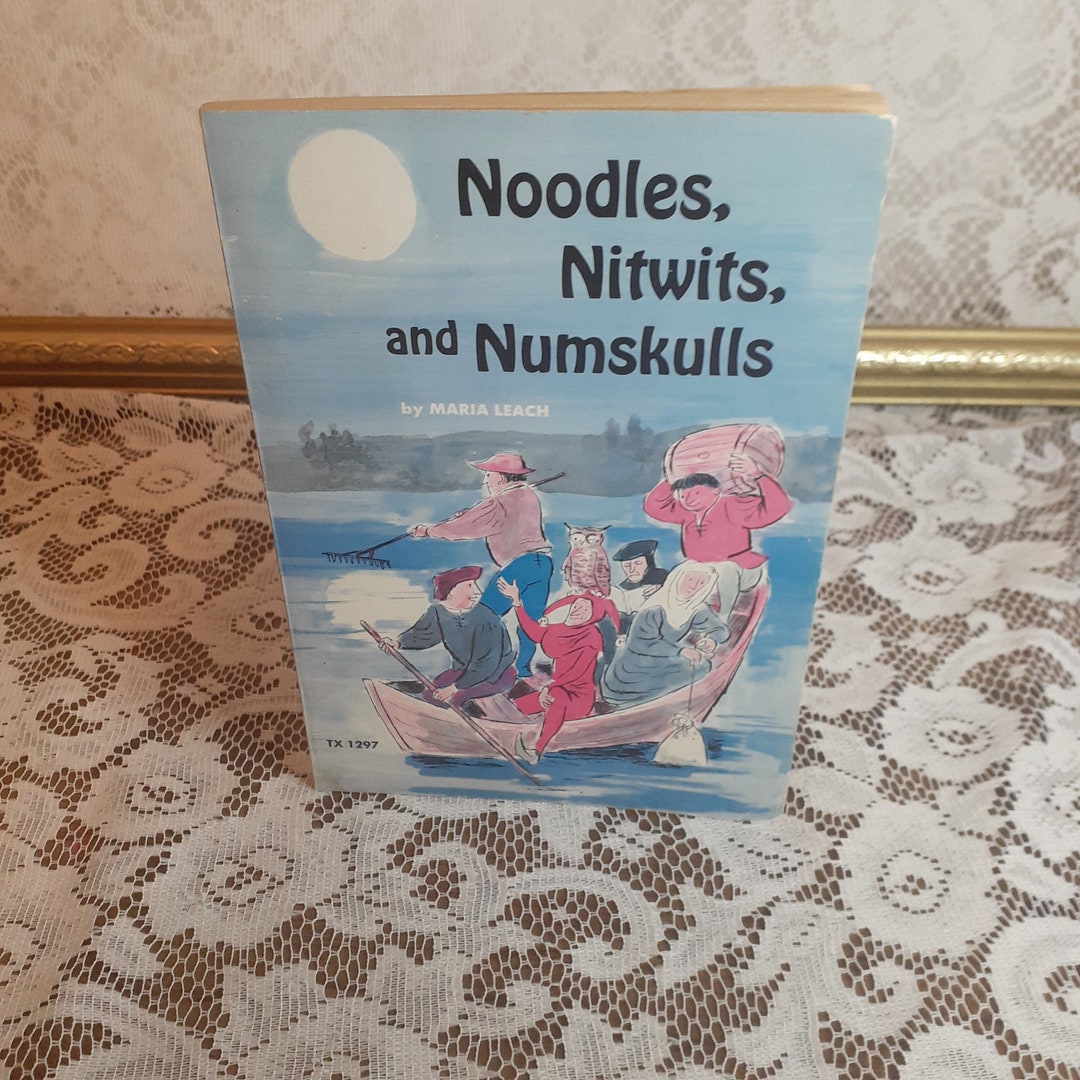Noodles Nitwits and Numskulls by Maria Leach Vintage 1961 - Etsy