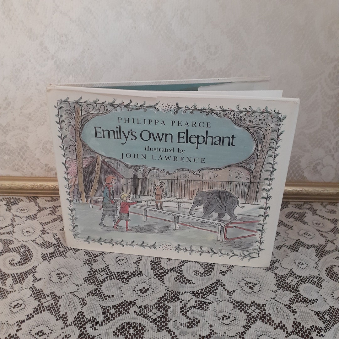 Children’s Storybook Book, Emily’s Own Elephant, Philippa Pearce 1987 ...
