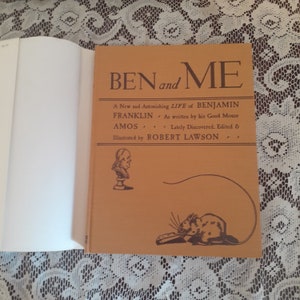Ben and Me: Astonishing Life of Benjamin Franklin by His Good Mouse ...