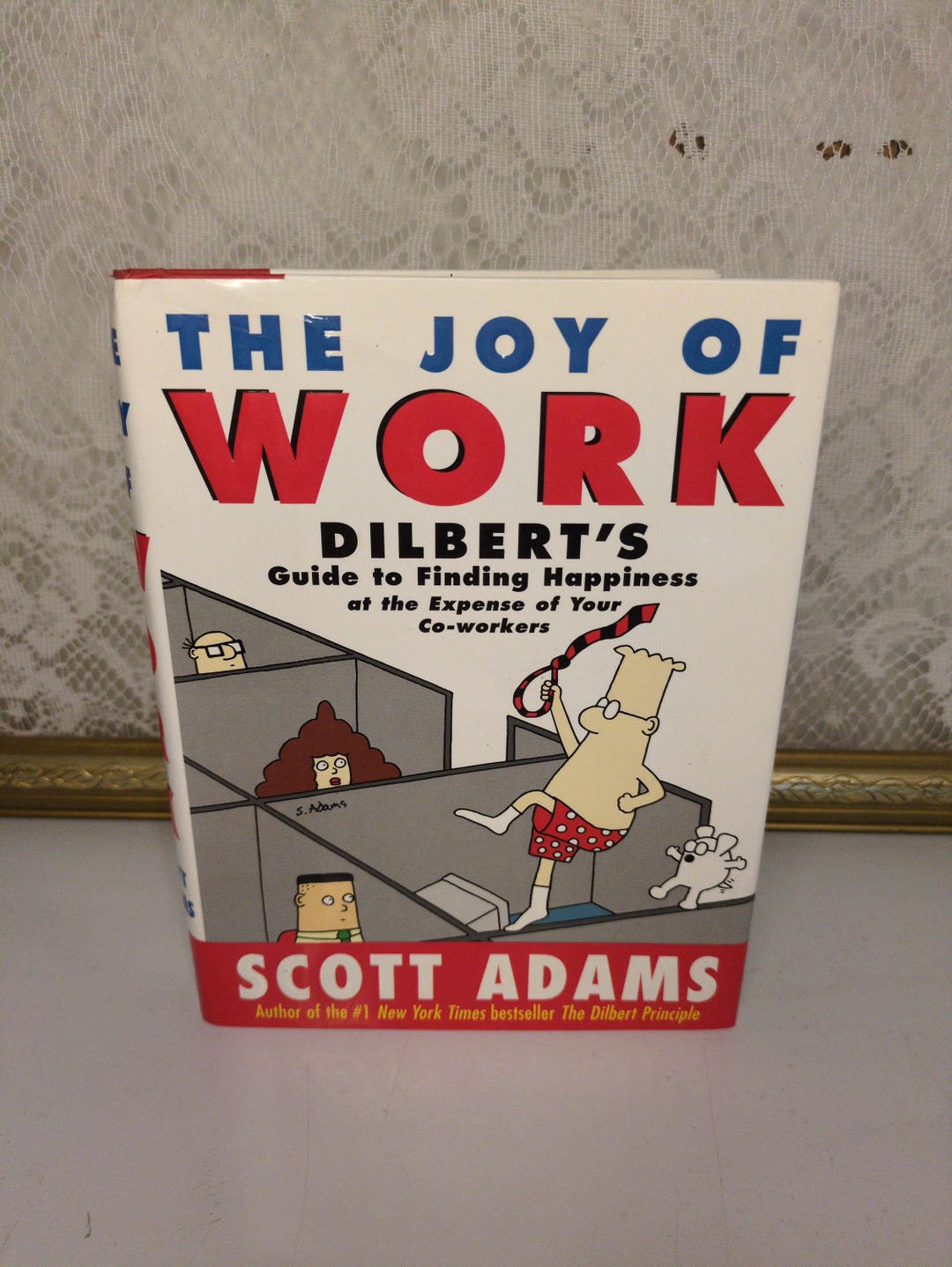 Workplace Humor Book, First Edition Hardcover the Joy of Work by Scott ...