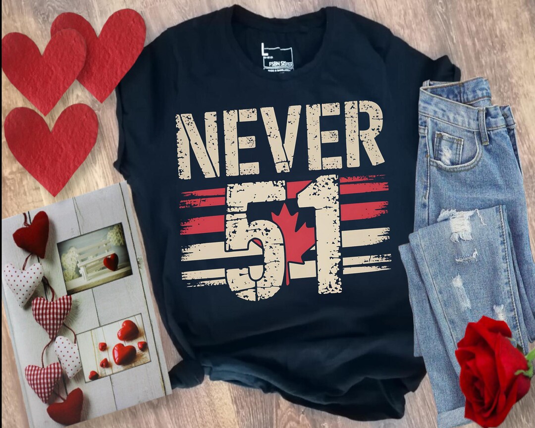 Never 51st State Canada Png, Canada Forever 51st State Never Png ...