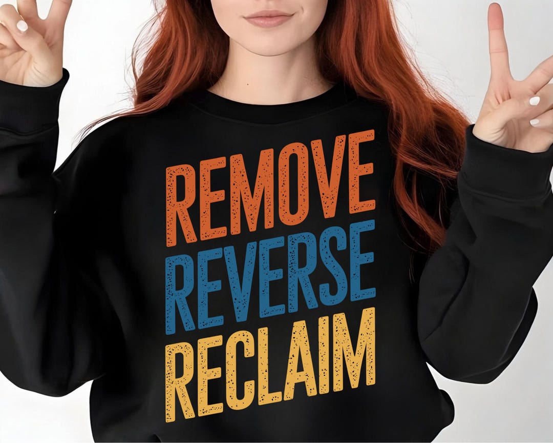 Remove Reverse Reclaim Protest SVG PNG Left Resistance Shirt Design ...