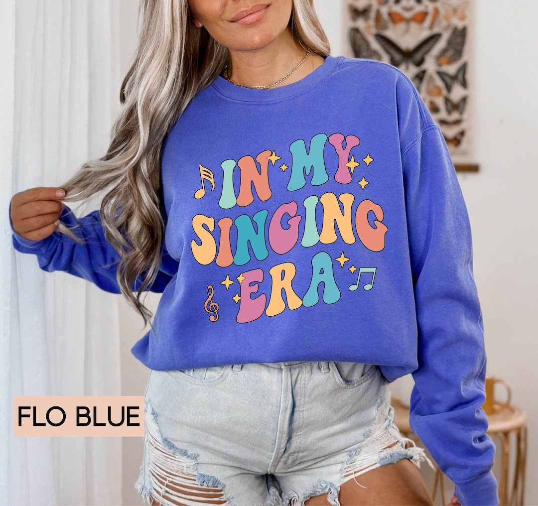 Funny Singer Sweat, in My Singing Era Sweatshirt, Singing Gift, Music ...