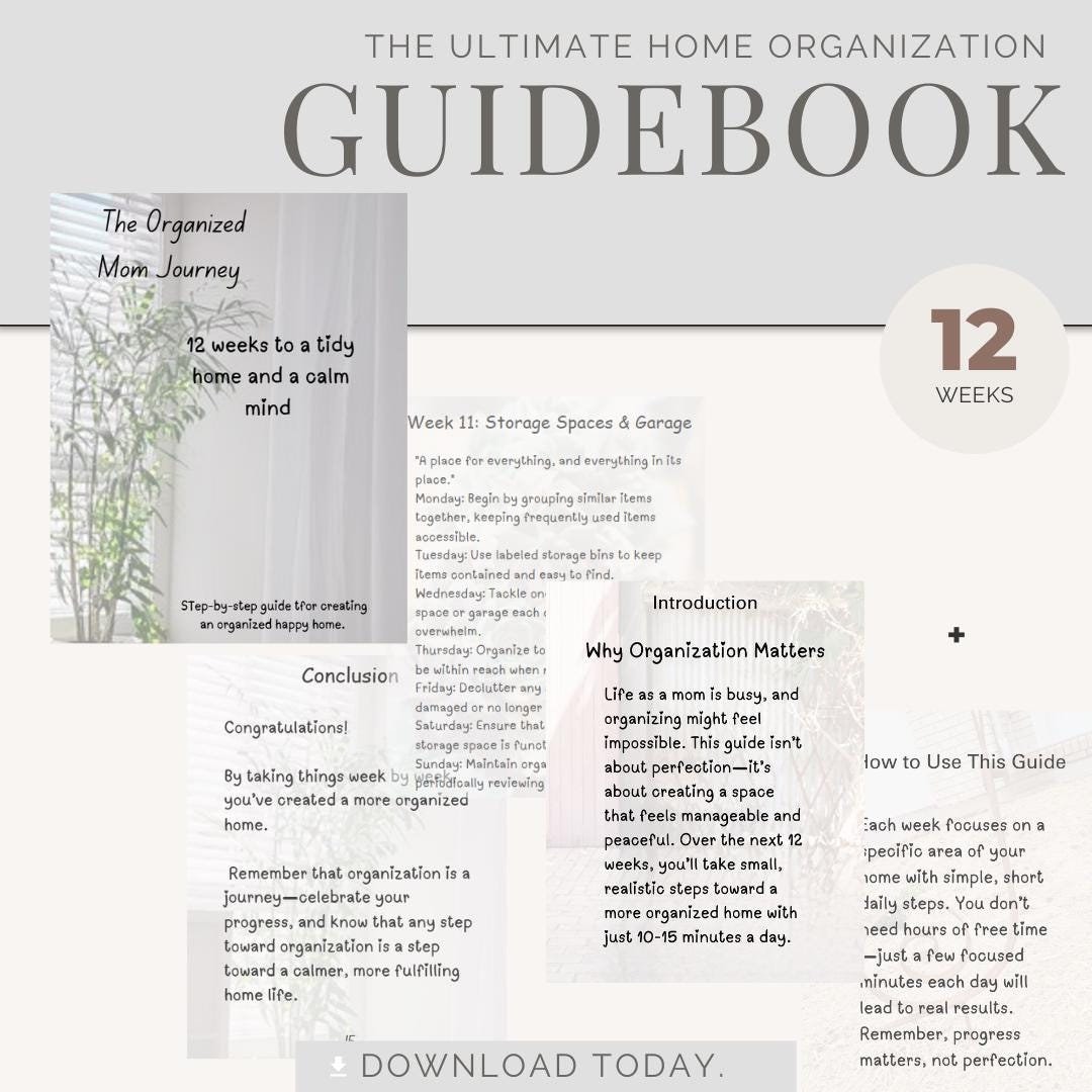 The Organized Mom Journey. 12 Week Home Organization Guide. (written in ...