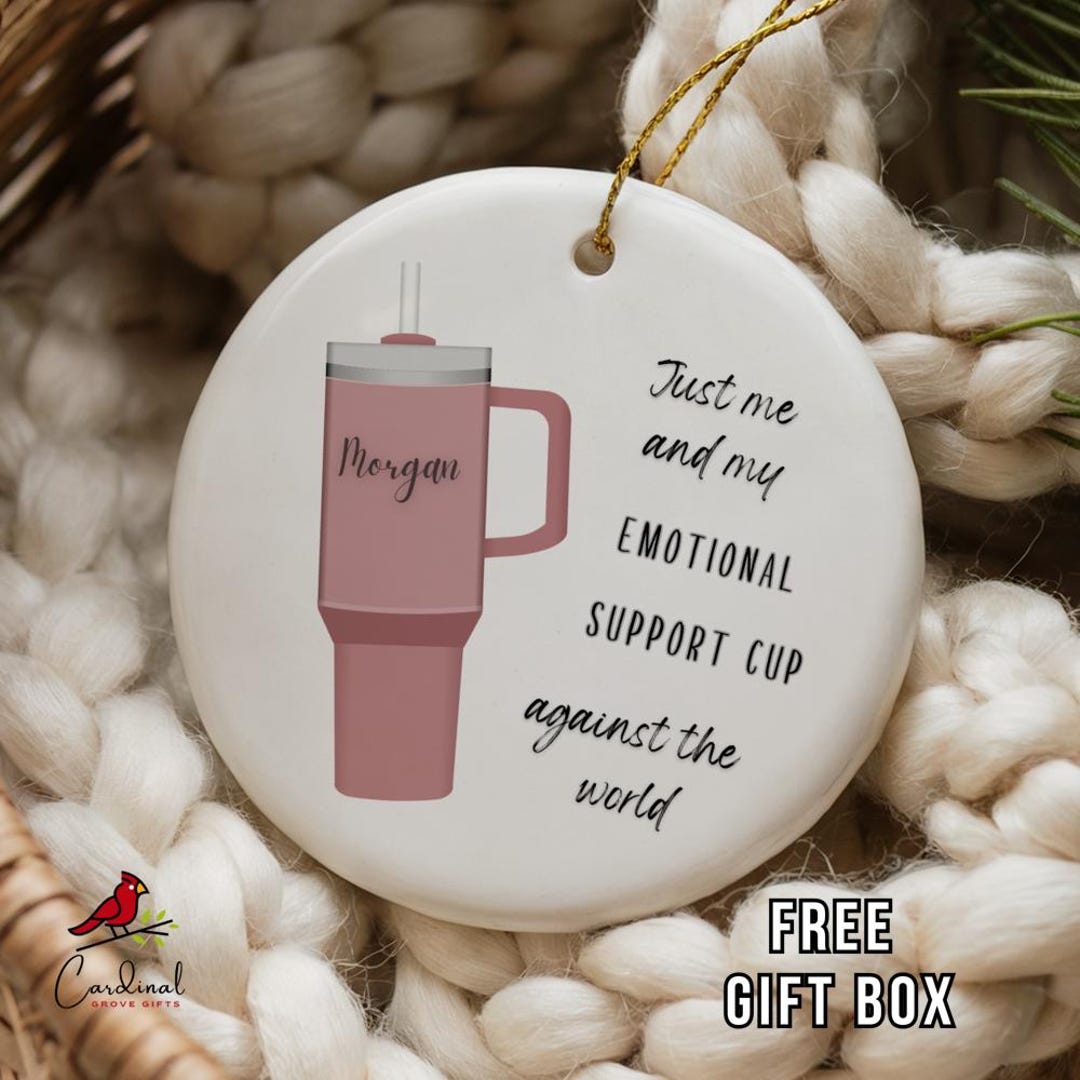 Funny Emotional Support Cup Ornament: Personalized Christmas Decoration ...