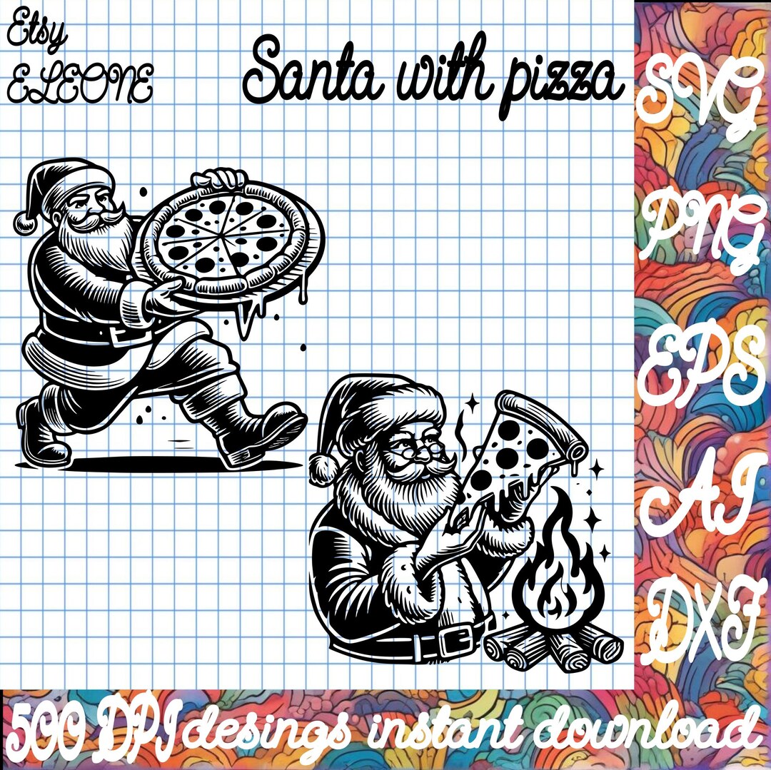 Funny Santa Vector Illustration for Cutting | Santa Holding Pizza Slice ...