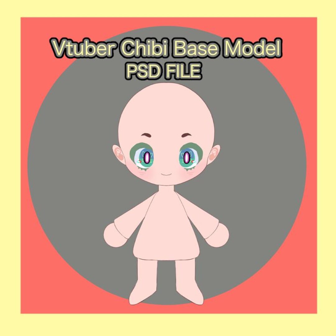 Chibi Base Model for Vtubing .PSD UNRIGGED Customizable Commercial Use ...