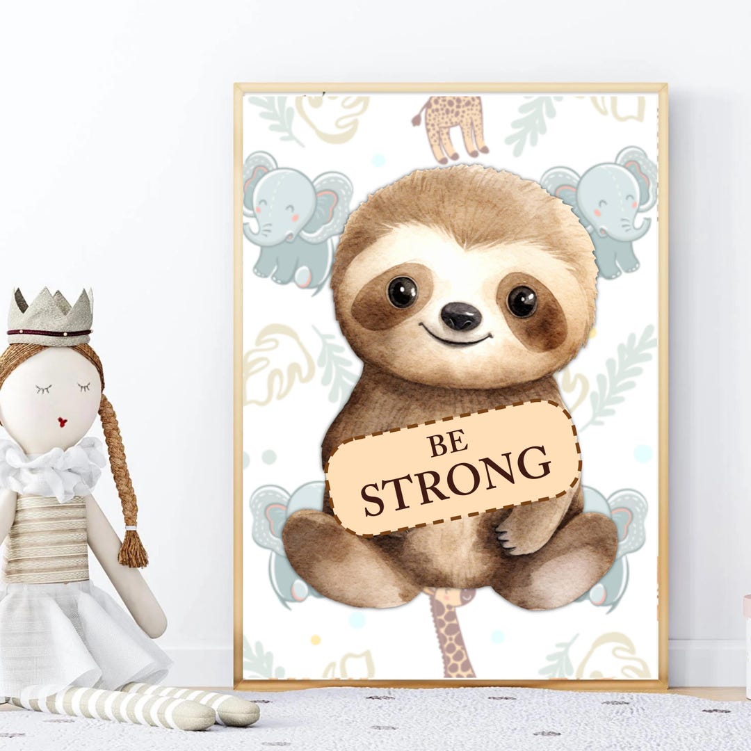 Be Strong Wall Art Print – Brown Bear Holding Sign, Motivational Kids ...