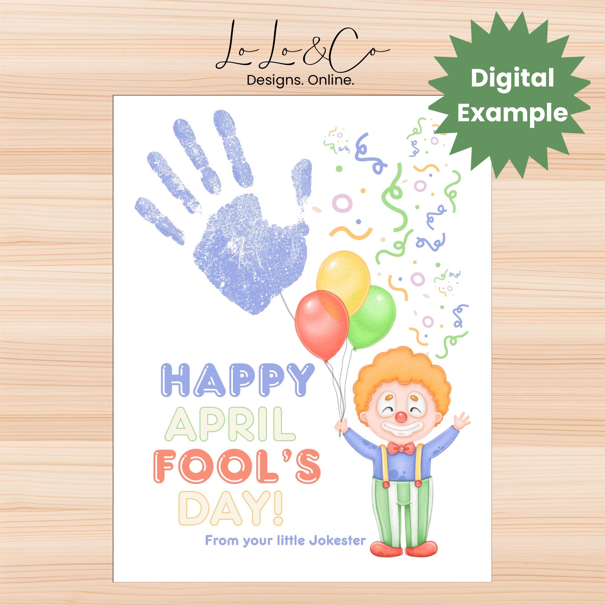 April Fools Day Handprint Craft, April Fools Day Kids Activity, April ...