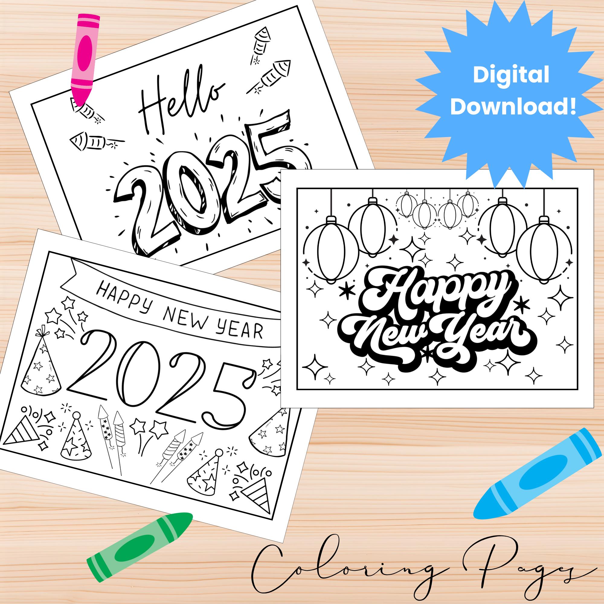 2025 New Year Coloring Page, New Year Printable, New Years Coloring ...
