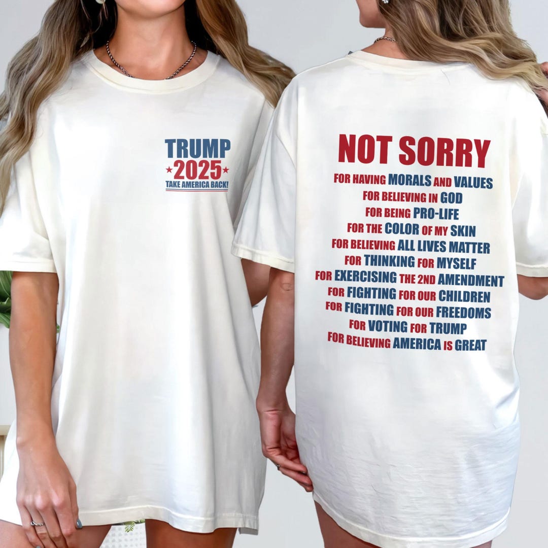 Donald Trump Not Sorry PNG, Proud American PNG, Trump Supporters PNG - Etsy