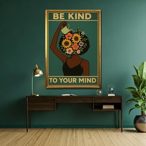 Be Kind to Your Mind Wall Art, Positive Mental Health Poster, Floral ...
