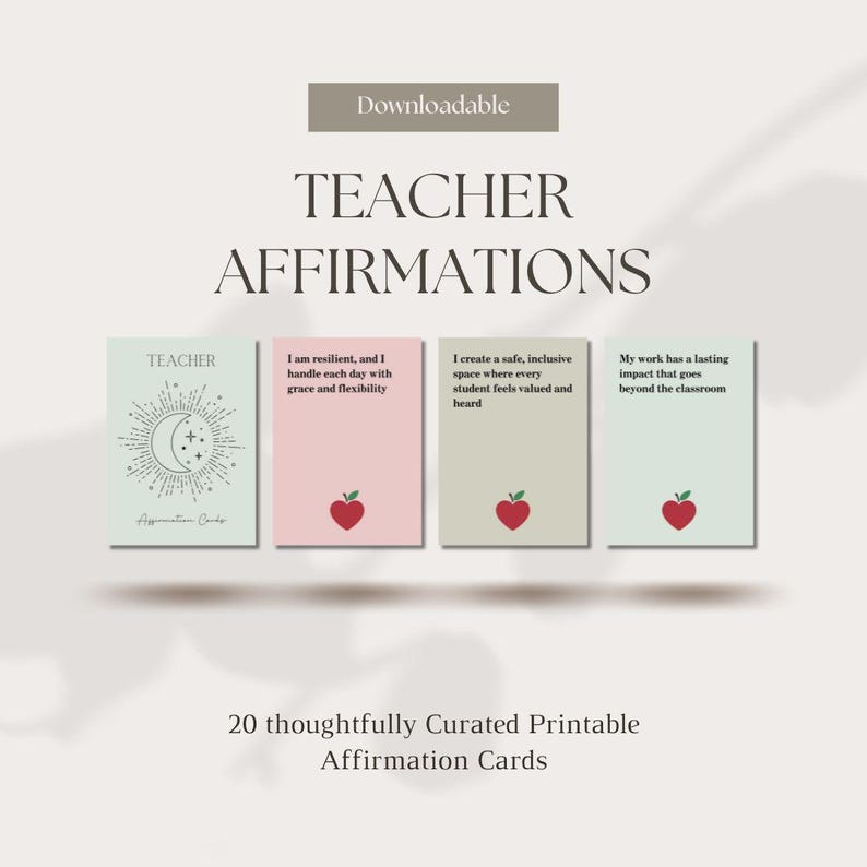 20 Printable Teacher Affirmation Cards Motivational Teacher Mantras ...