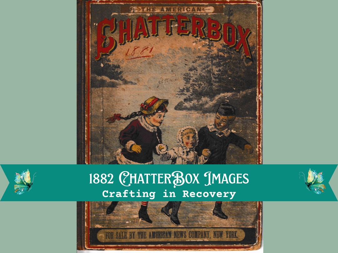 1882 Chatterbox Digital Images, Printable, Instant Download - Etsy