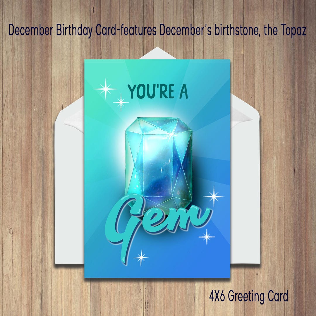 Youre A Gem Birthday Card, Thank You Card, just Because Card, December ...