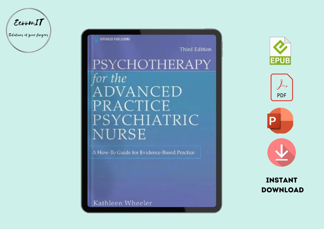 Psychotherapy for the Advanced Practice Psychiatric Nurse: A How-to ...