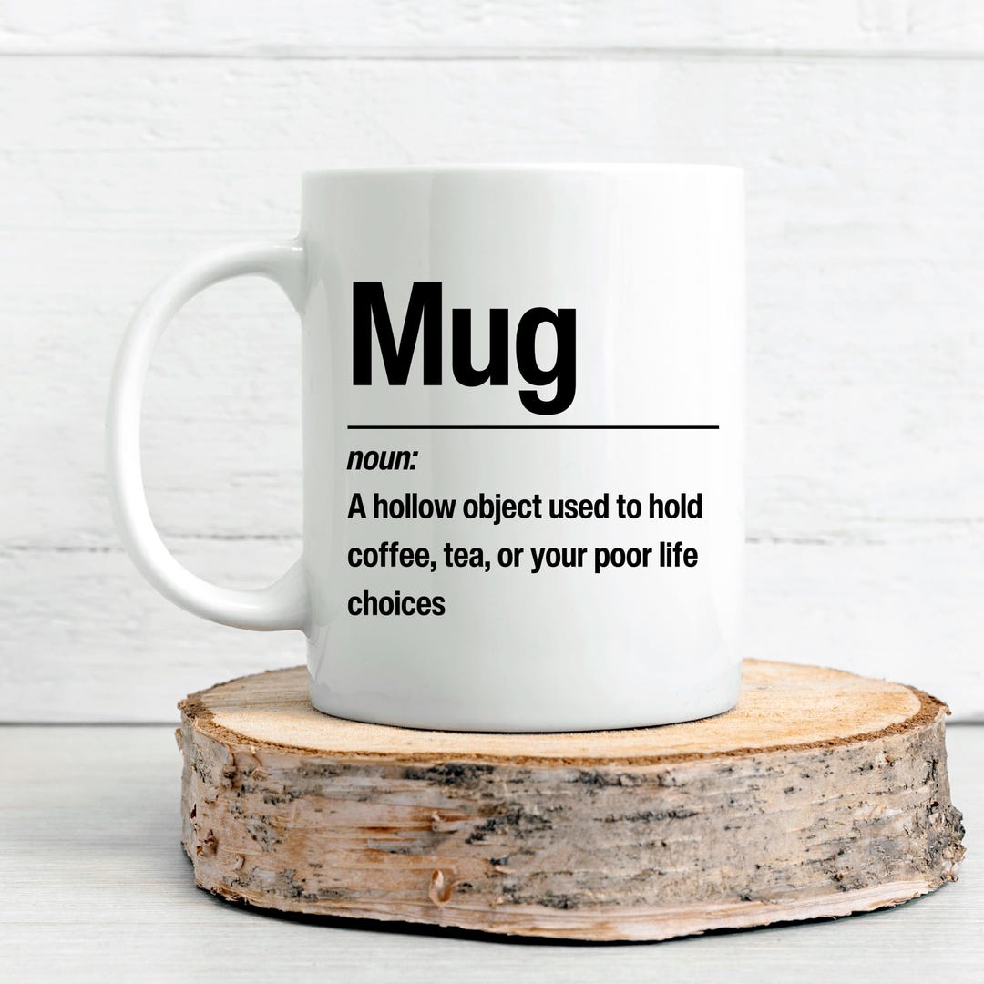 Funny Definition Mug, Rude Mug, Funny Gifts, Offensive Mug, Noun Mug ...