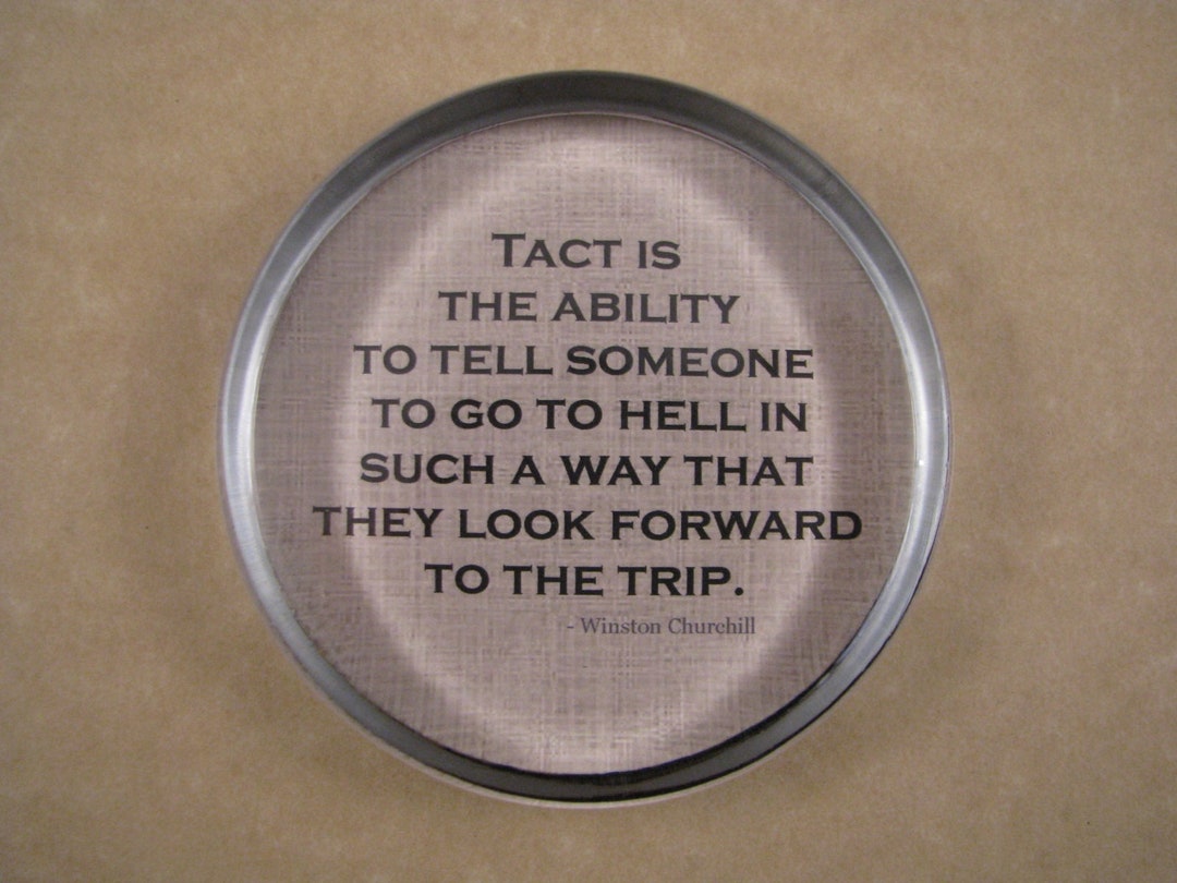 Churchill Tact Quote Large Round Glass Paperweight - Etsy