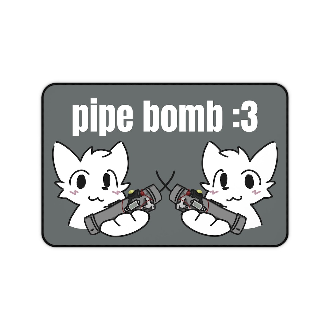 Boykisser Pipe Bomb Meme Desk Mat - Etsy