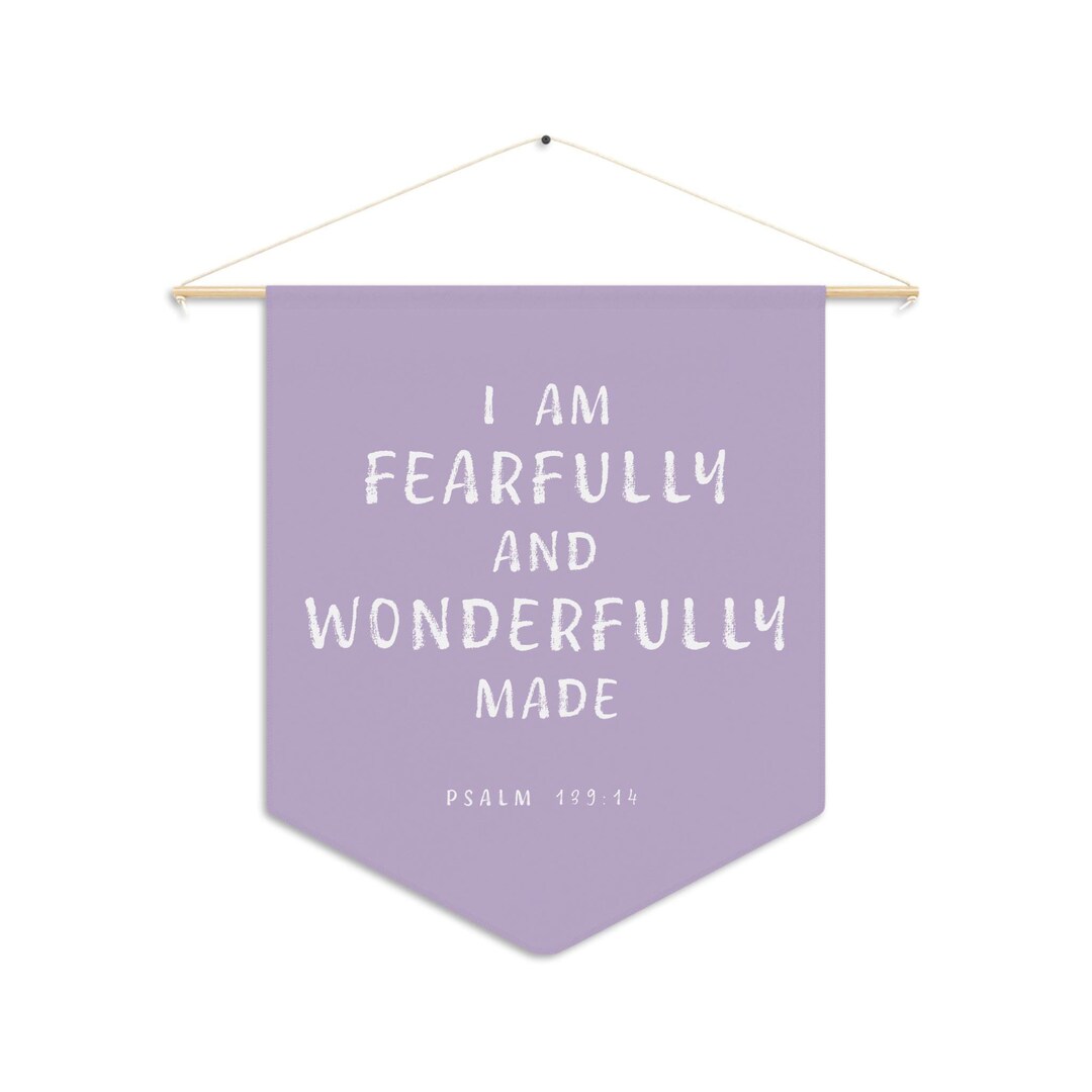 Pennant Banner, Fearfully and Wonderfully Made, Psalm 139:14 Bible ...
