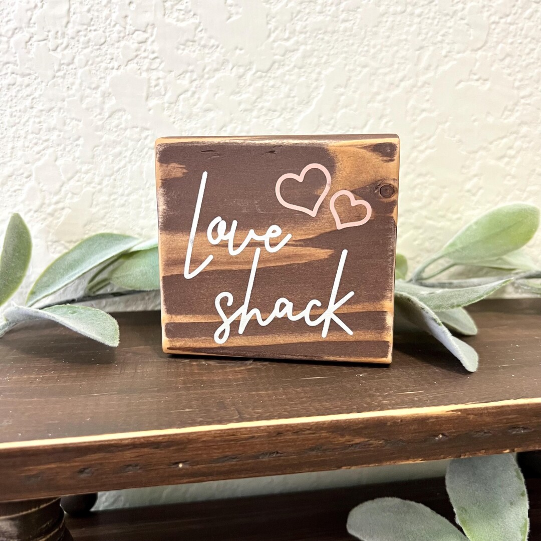 Love Shack Wood Sign | Tiered Tray Signs | Shelf Sitter | Rustic Wood ...