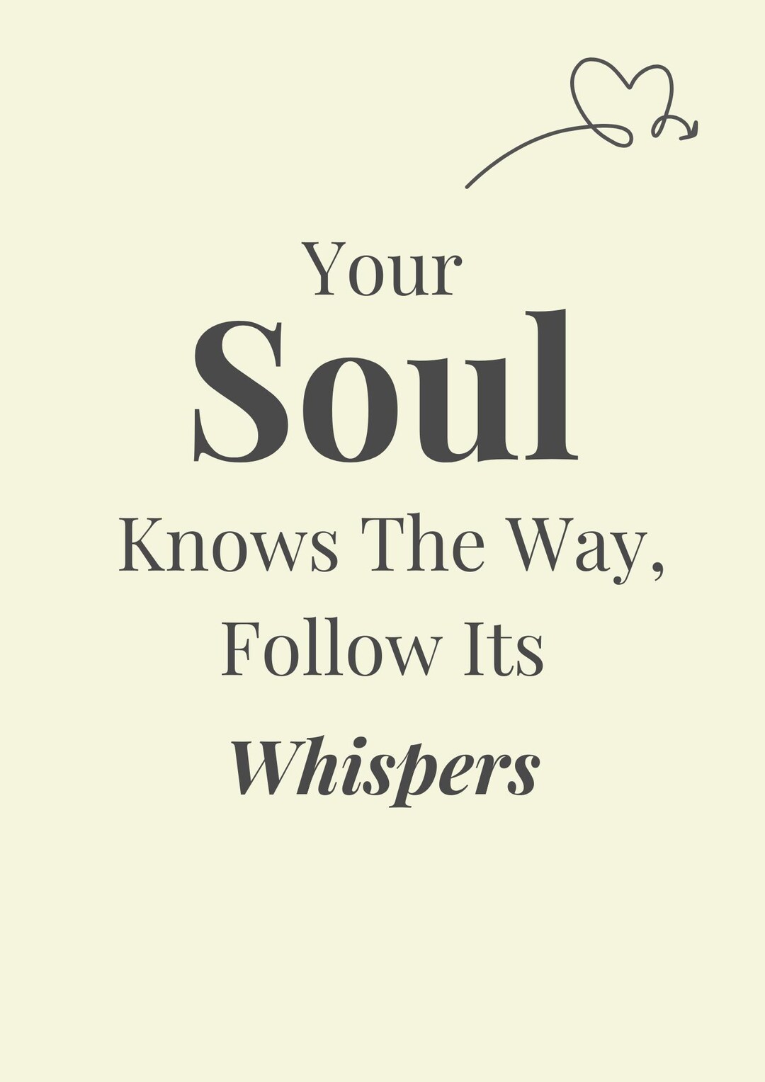 Minimalist Soul Quote Art Print - ''your Soul Knows the Way, Follow Its ...