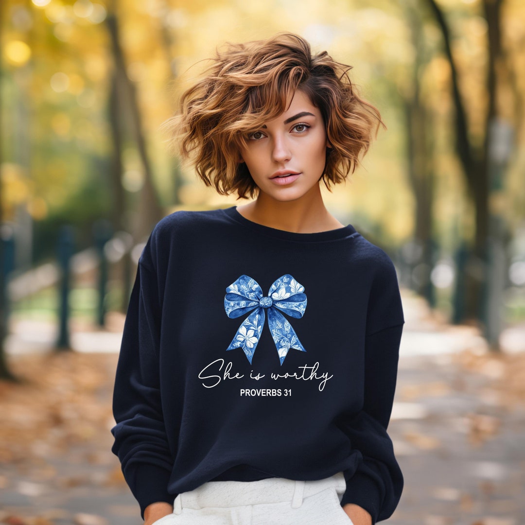 She is Worthy Proverbs 31 Bow Shirt, She is Worthy Bow Sweatshirt, Cute ...