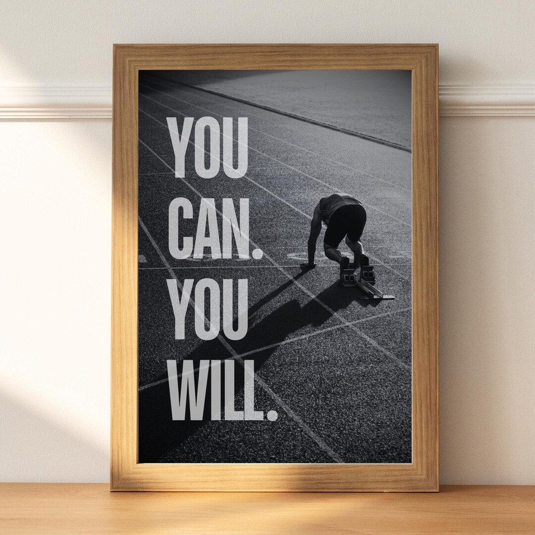 You Can. You Will. Motivational Wall Art | Inspirational Quote ...