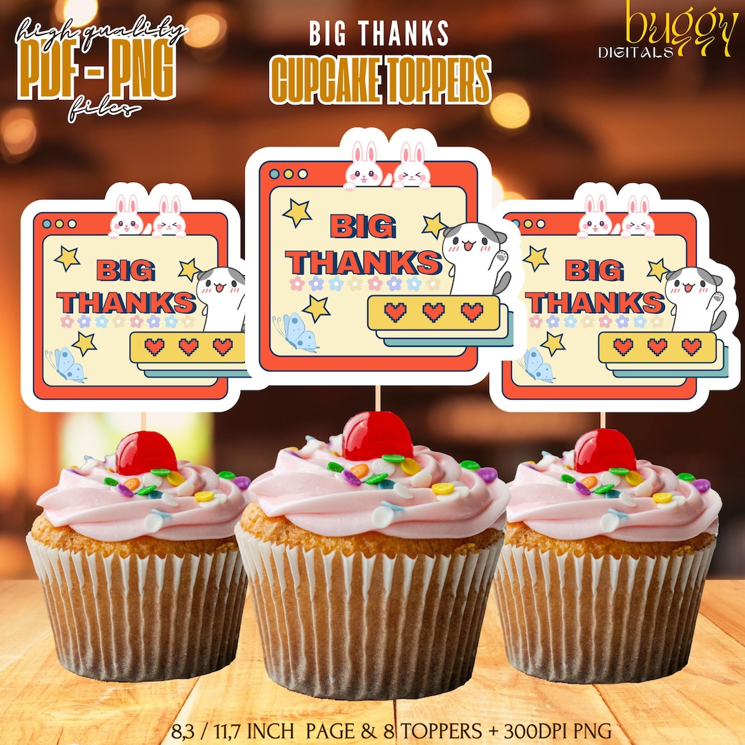 Big Thanks Cupcake Toppers, Funny Thank You Cupcake Toppers, Thank You ...
