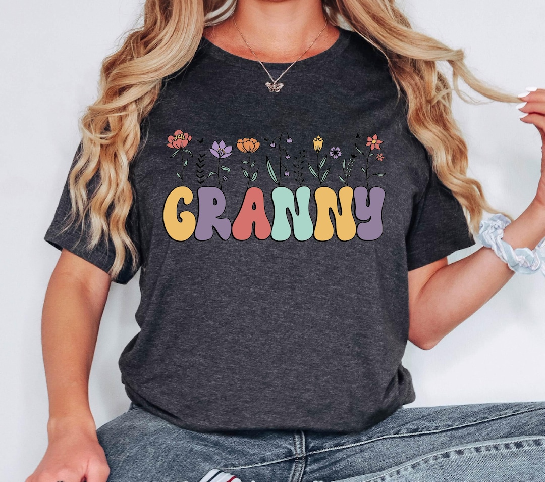 Granny Shirt, Granny Rustic Shirt, Granny Flowers Design Tee, Mother's Day Granny Gift Tee ...