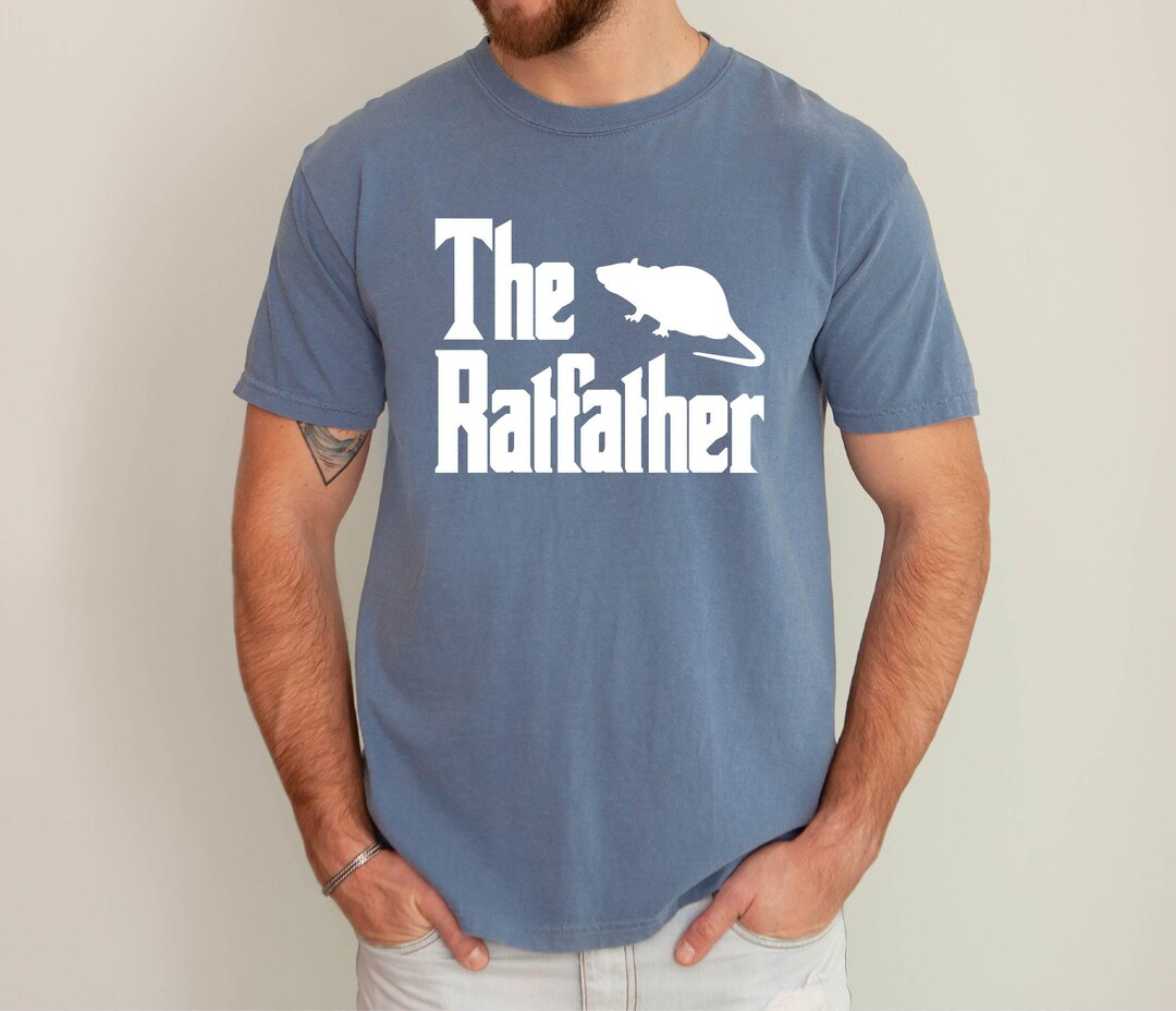 The Ratfather Tshirt - Funny Ratfather Shirt - Rat Lover Gift Tee - Rat ...