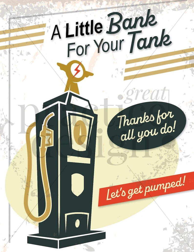 Gas Tank Downloadable Sign, Employee Appreciation Sign, A Little Bank ...