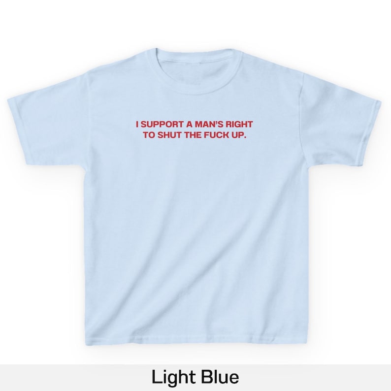 I Support A Man's Right to STFU Y2K Baby Tee Cute Crop Top Graphic Top ...