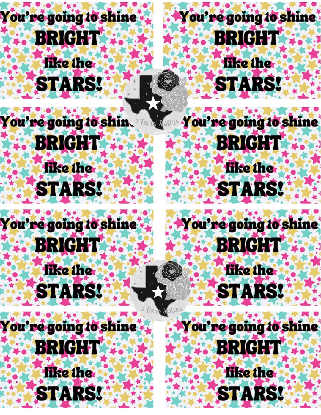 You're Going to Shing BRIGHT Like the STARS Tag, Competition Tags ...