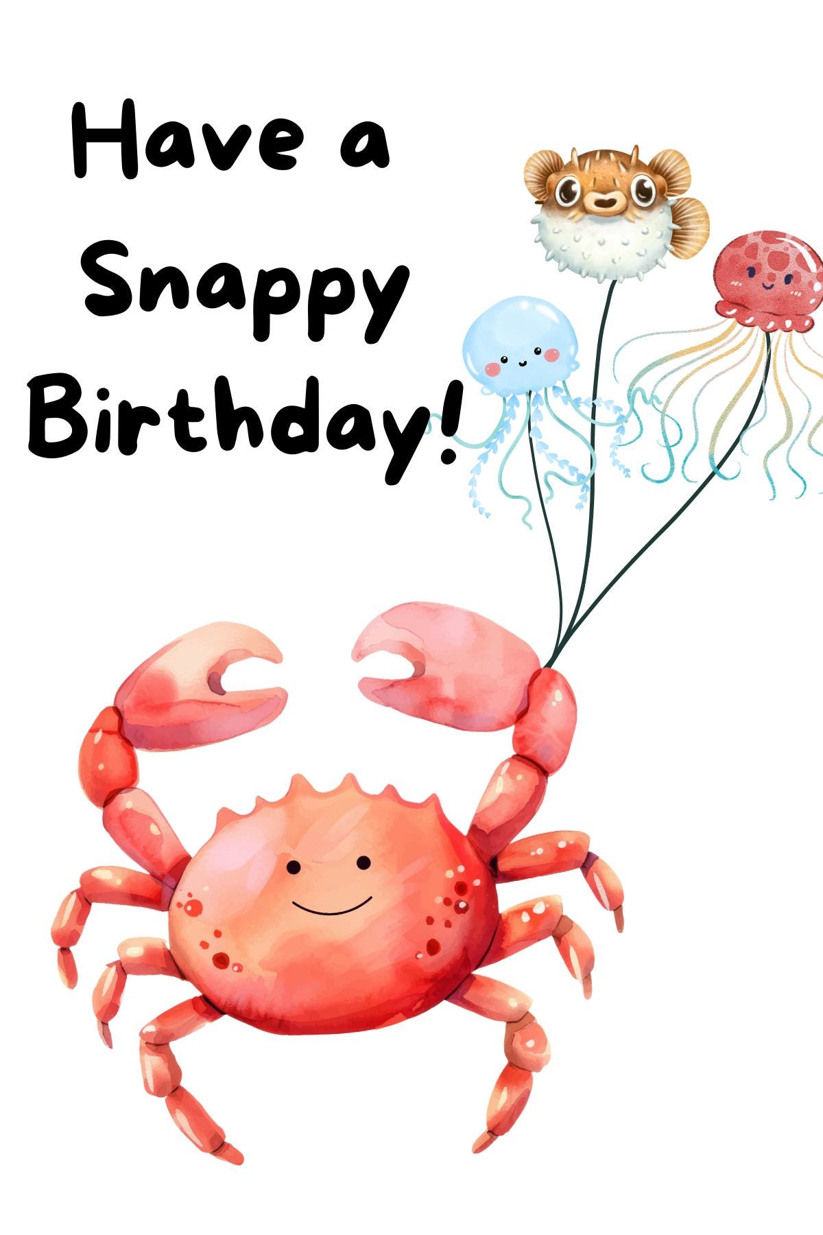 Cute Crab Birthday Card, Have a Snappy Birthday, Kids Birthday Card ...