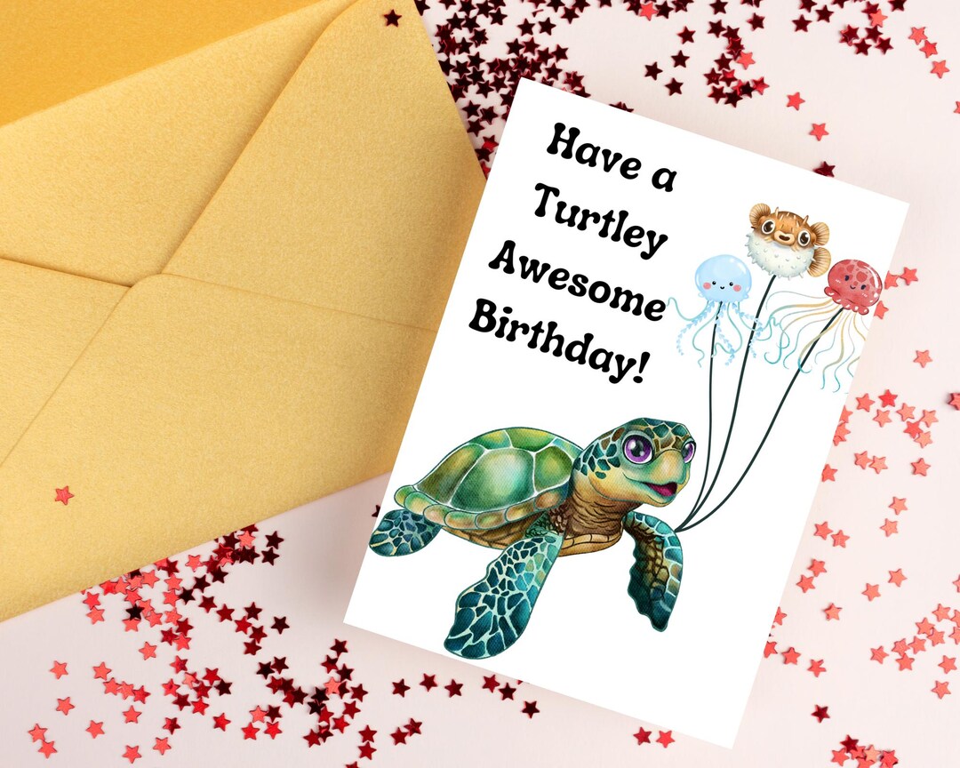 Turtley Awesome Birthday Card, Sea Turtle Card, Kids Birthday Card ...