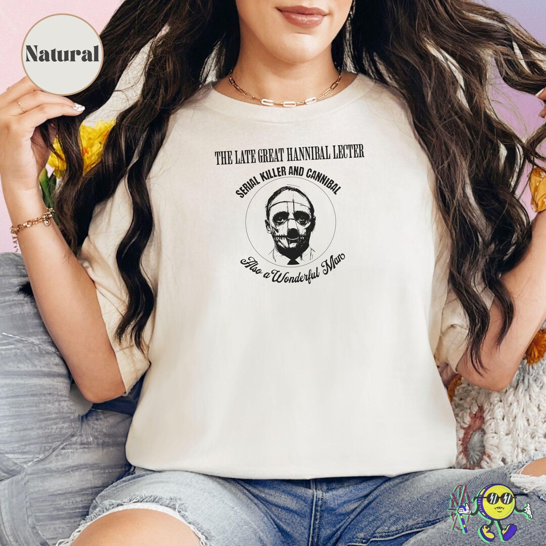 The Late Great Hannibal Lecter Shirt, Political T-shirt, Funny Donald ...