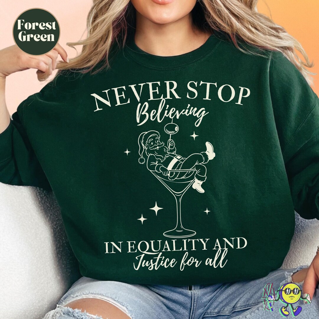 Santa Martini Liberal Christmas Shirt: Justice for All Holiday Vintage ...