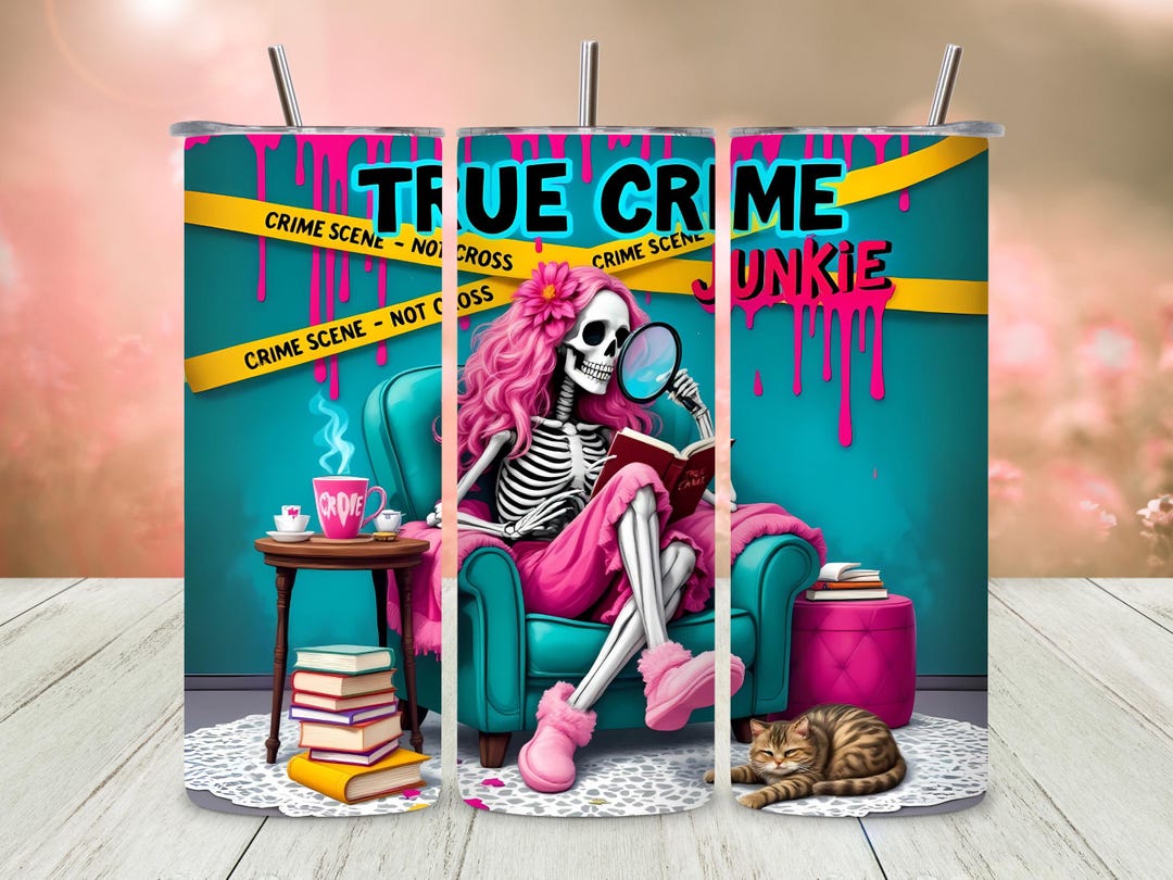 True Crime Skeleton Tumbler Wrap, Skeleton Coffee PNG, Women's 20oz ...