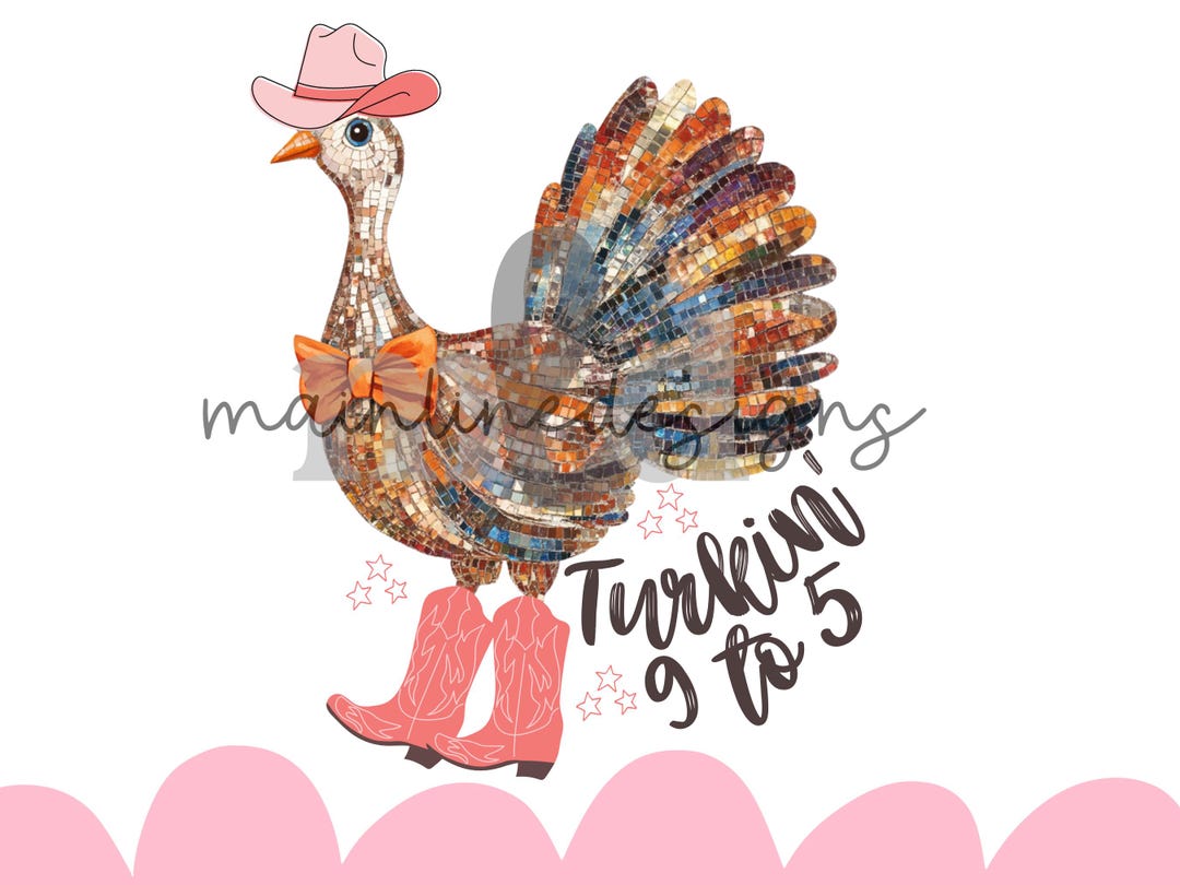 Turkin' 9 to 5 Glitter Turkey Digital Design - Etsy