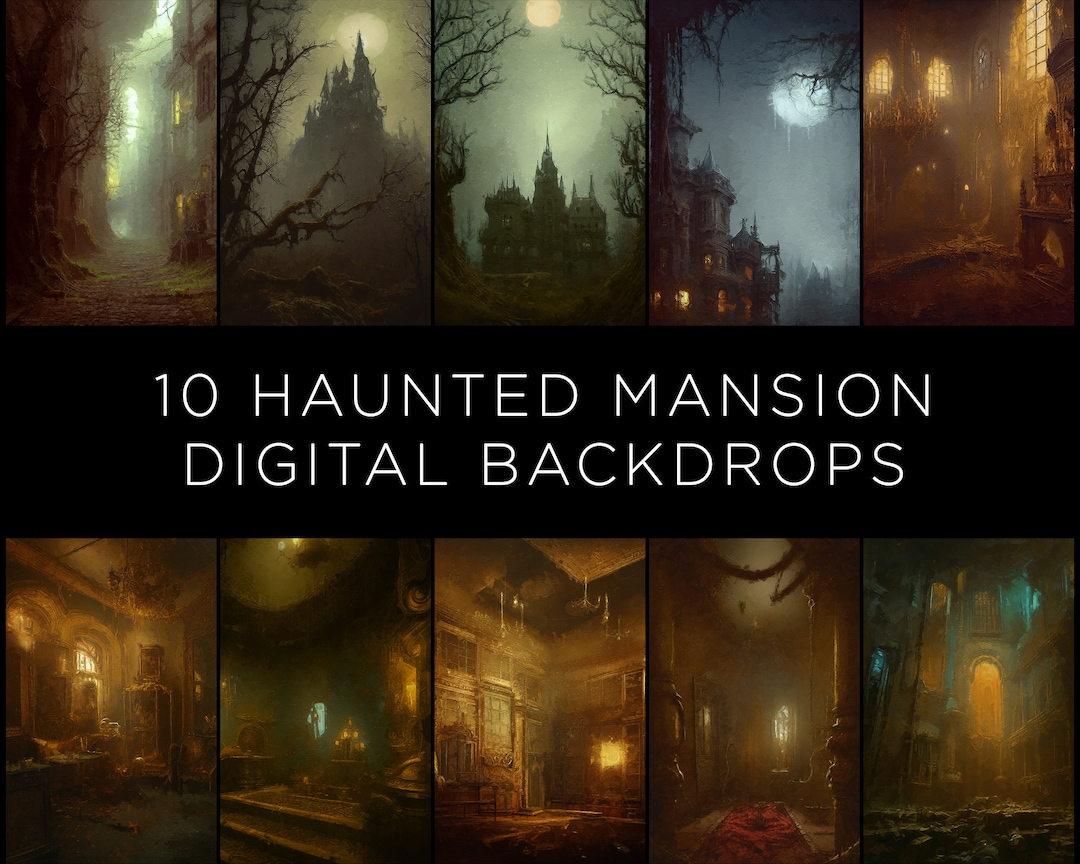 10 Fine Art Haunted Mansion Digital Backdrops | Halloween Overlays ...