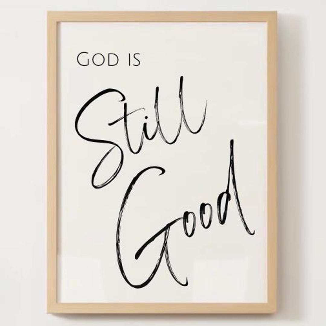 Winter Watercolor Sign God is Still Good - Etsy