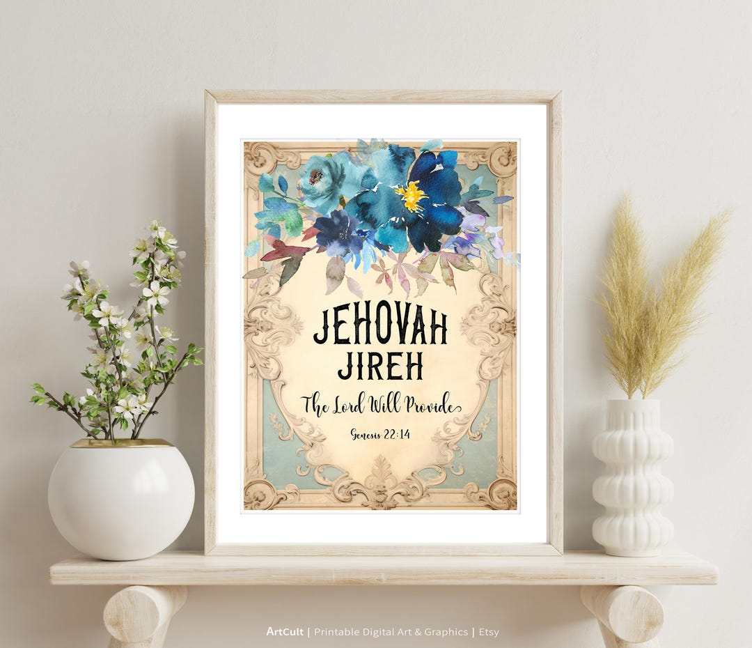 Biblical Name of God JEHOVA JIREH, the Lord Will Provide, Printable ...