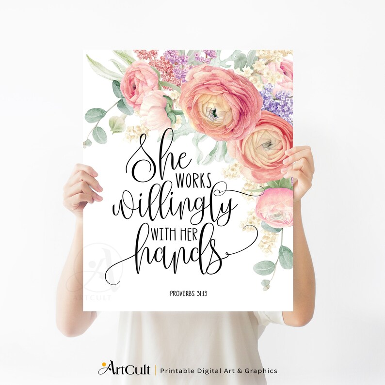 Printable Artwork Bible Verse she Works Willingly With | Etsy